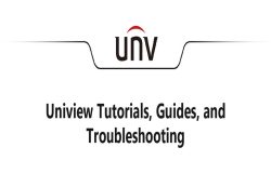 Using Your Uniview NVR - NVR IPCAMERA SECURITY